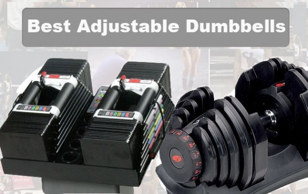 Best Adjustable Dumbbells - Top 5 Expert Review